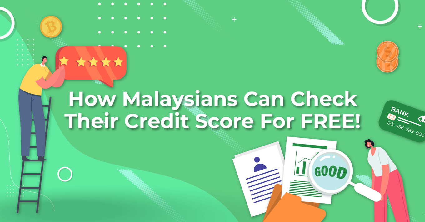 Check Your Credit Score For FREE Via CompareHero.my